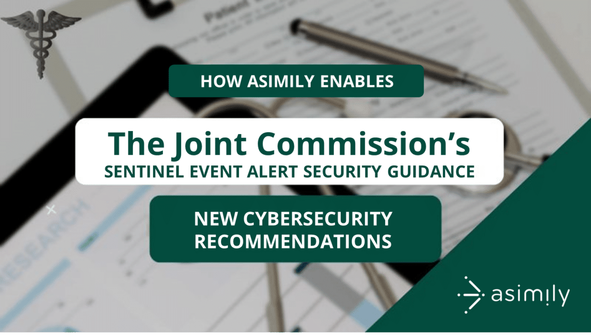 How Asimily Enables the Joint Commission Recommended Action