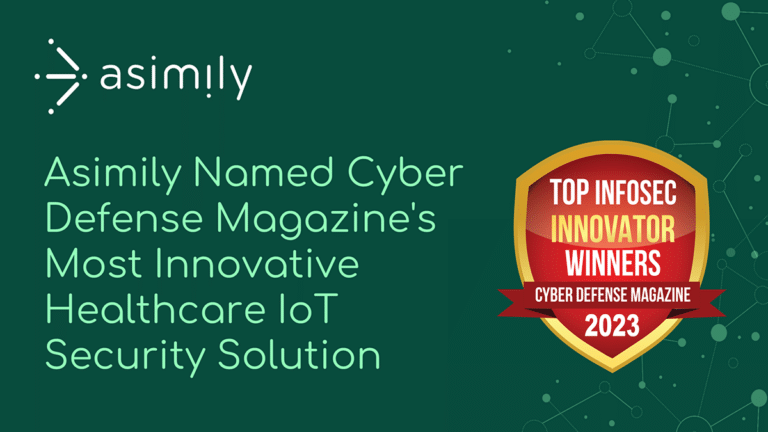 Asimily Named Most Innovative Healthcare IoT Solution