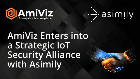AmiViz and Asimily Strategic IoT Security Partnership