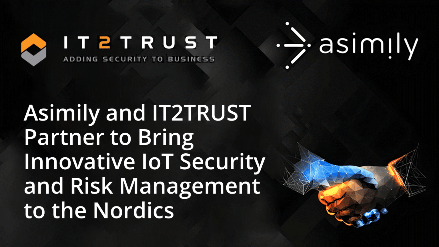 Asimily and IT2Trust Bring IoT Security to the Nordics