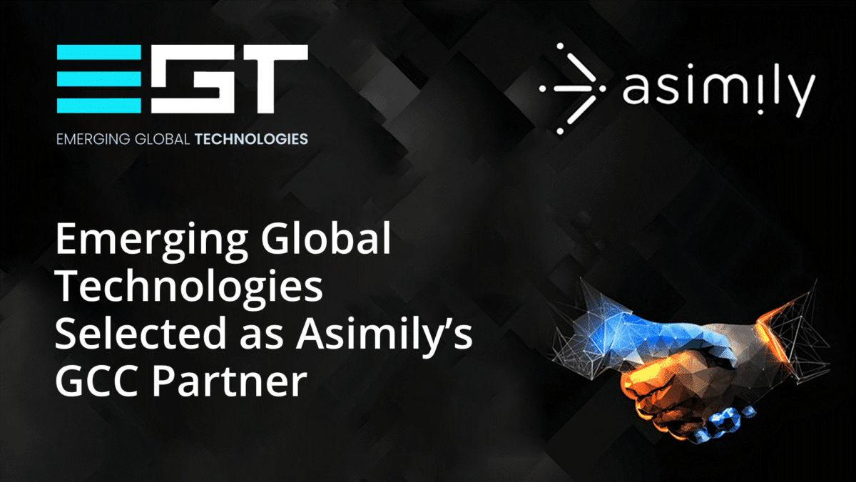 EGT Selected as Asimily’s GCC Partner